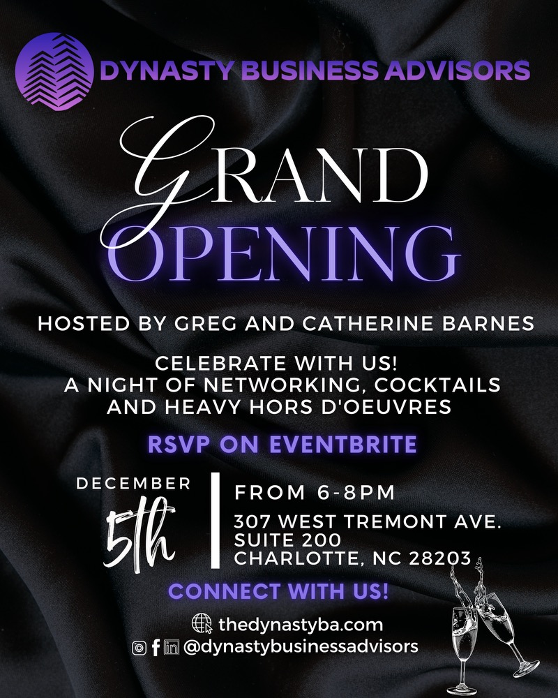 Dynasty Business Advisors GRAND OPENING by Dynasty Business Advisors in Charlotte, NC - Alignable