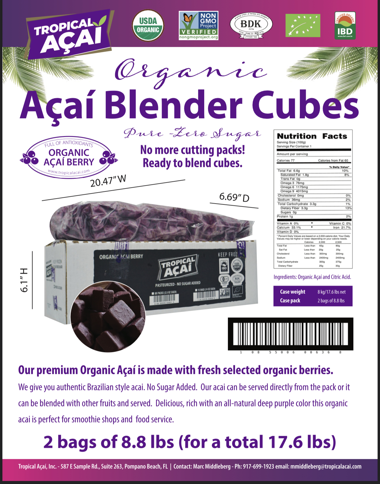 Organic Acai Blender Cubes Zero Sugar by Tropical Acai in Deerfield ...